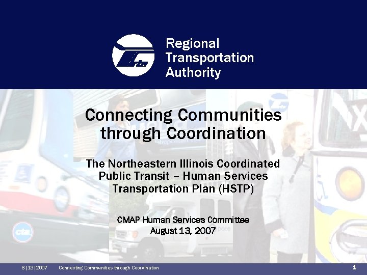 Regional Transportation Authority Connecting Communities through ...