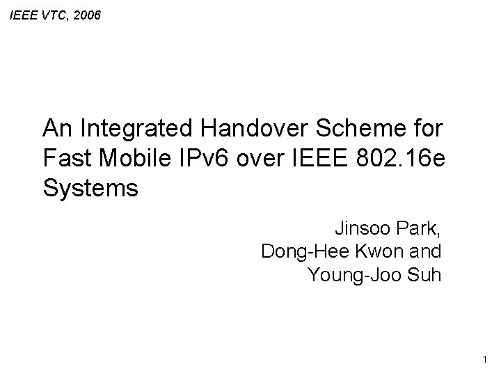 IEEE VTC 2006 An Integrated Handover Scheme for
