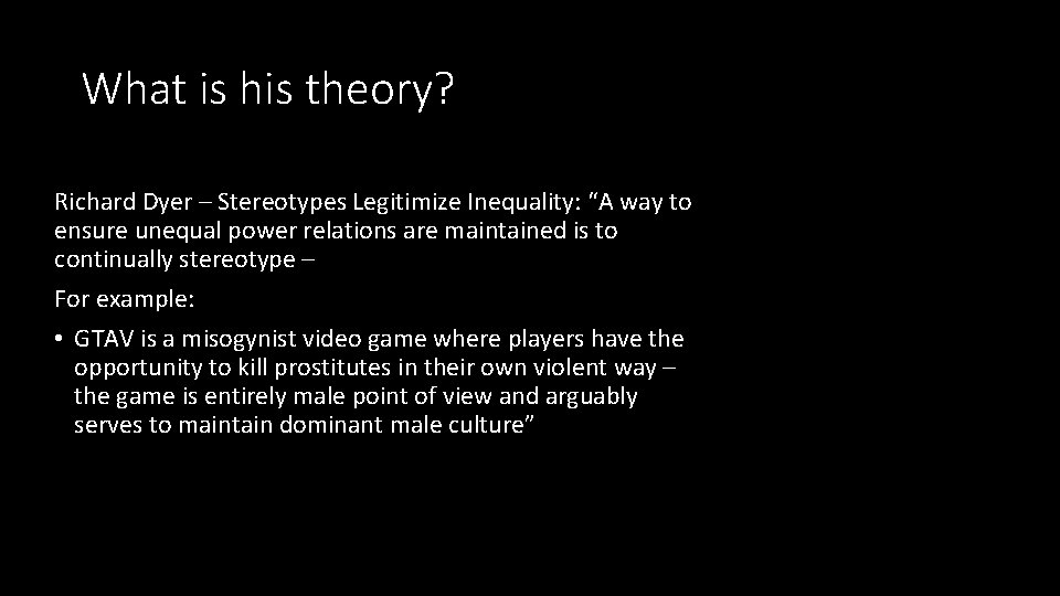 Dyers theory on stereotypes By Urvika Faiza and