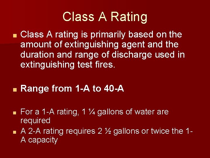 Firefighter I Portable Extinguishers Four Classes of Fire
