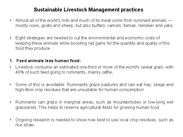 Sustainable Livestock Management practices Almost all of the