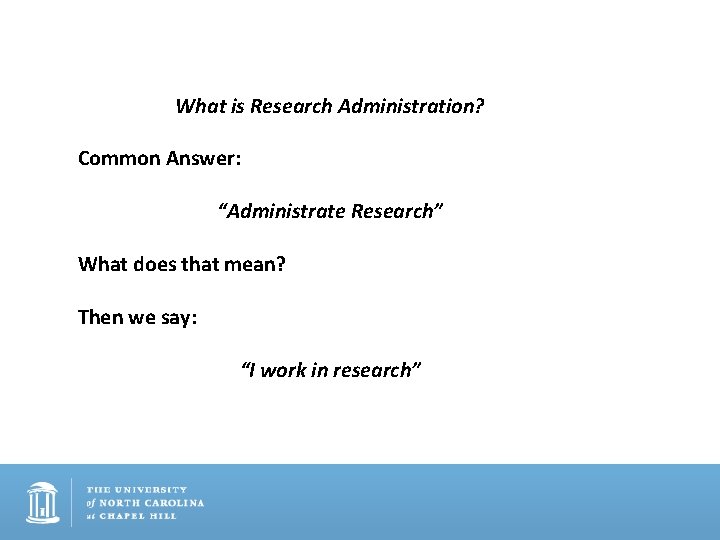 Building and Maintaining Competencies in Research Administration Office