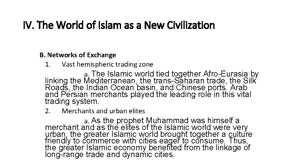 CHAPTER 9 The Worlds of Islam AfroEurasian Connections