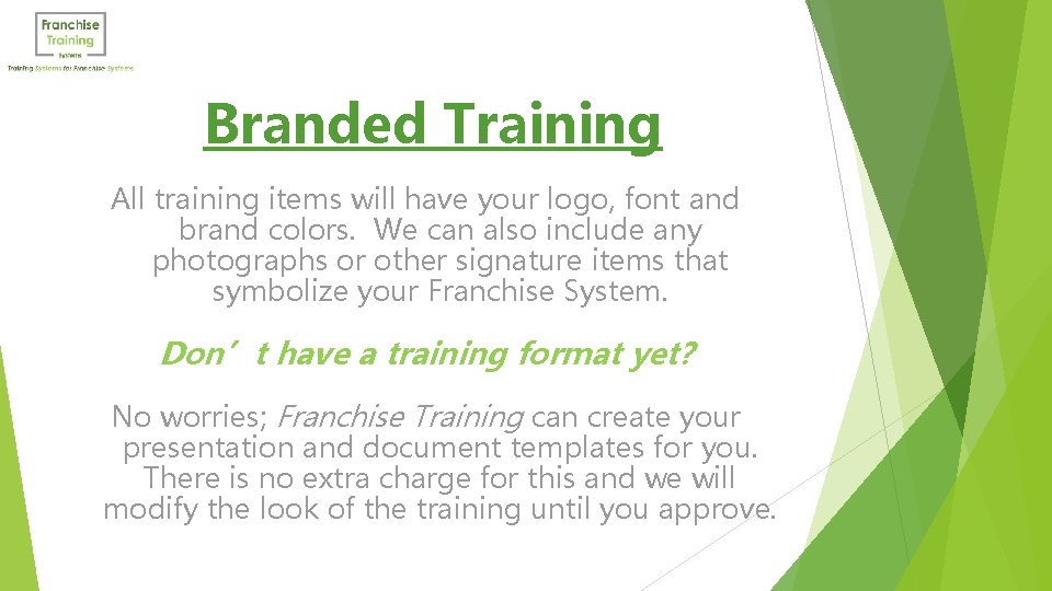 Emerging Franchisor Presentation What Franchise Training Can Do