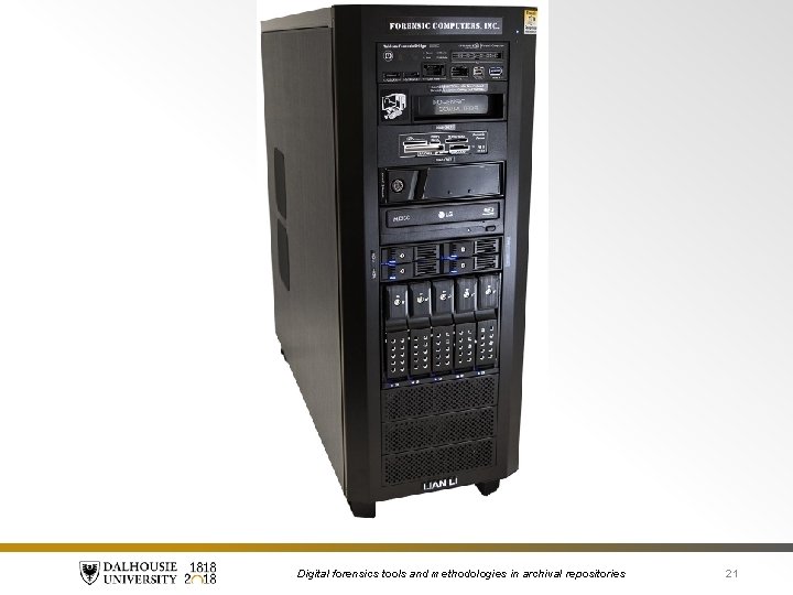 Digital forensics tools and methodologies in archival repositories