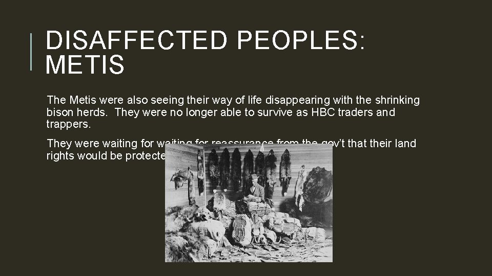 NORTHWEST REBELLION DISAFFECTED PEOPLES INDIGENOUS NATIONS The ...