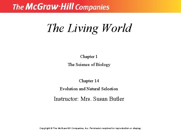 The Living World Chapter 1 The Science of