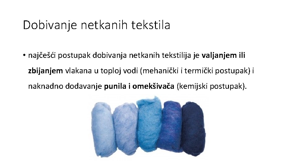 TEKSTIL Osnovne karakteristike tekstila vrste i primjena tkanina