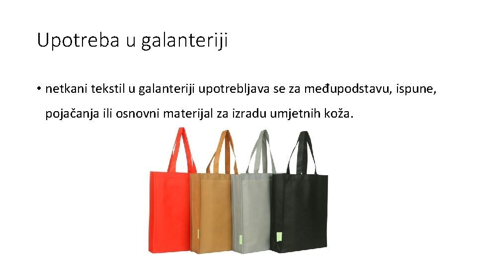 TEKSTIL Osnovne karakteristike tekstila vrste i primjena tkanina