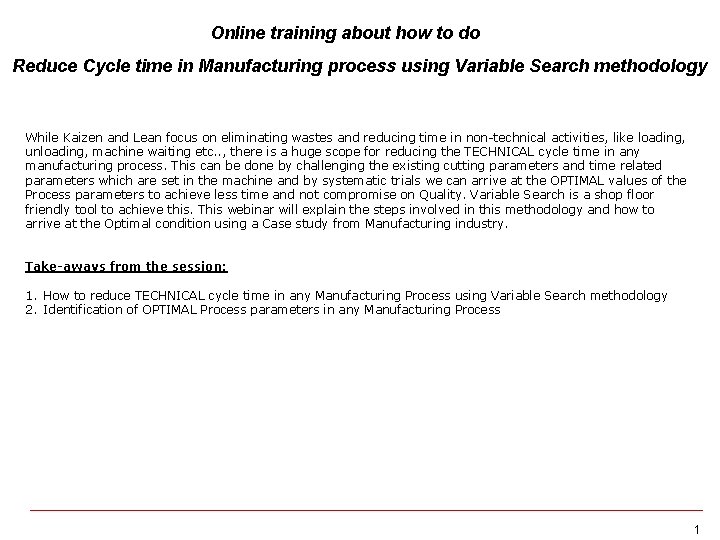 Online training about how to do Reduce Cycle
