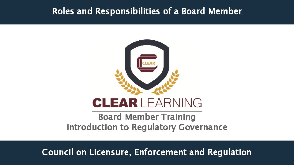Roles and Responsibilities of a Board Member Training