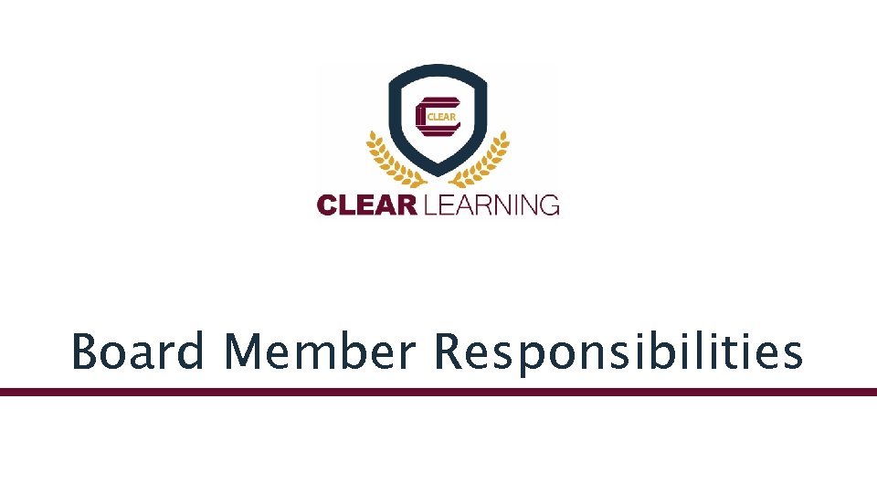 Roles and Responsibilities of a Board Member Training
