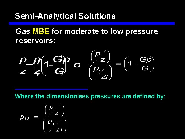 Analysis of Layered Gas Reservoir Performance Using a