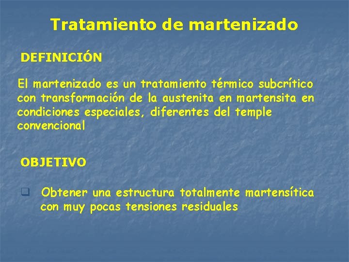 Tratamiento de austenizado DEFINICIN El austenizado es un