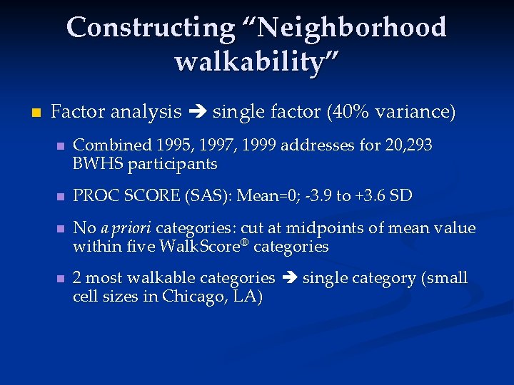 Challenges in measuring neighborhood walkability A comparison of