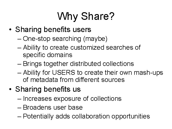 The Dynamics of Sharing Introduction to Shareable Metadata