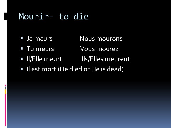 LES VERBES IRRGULIERS AU PRSENT IR Une rvision