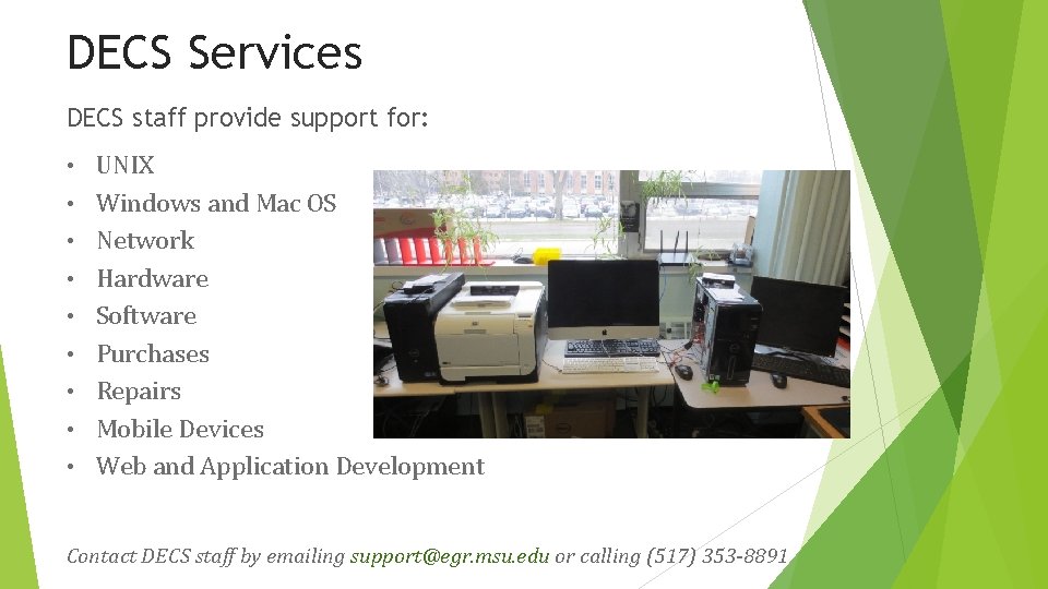 Division of Engineering Computing Services Michigan State University