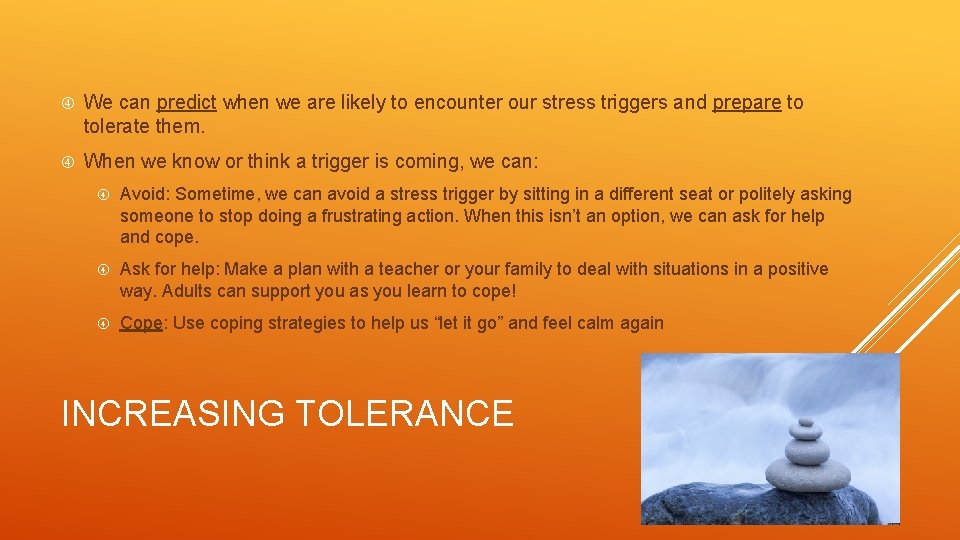 REACHING YOUR BREAKING POINT A stress trigger is
