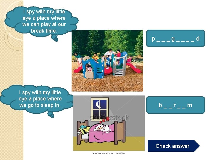 UNIT 4 POLITE REQUEST I spy with my