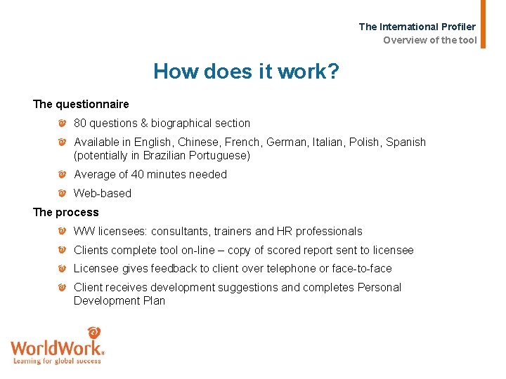 The International Profiler The International Profiler Presentation Overview