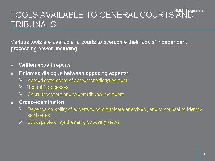 USING ECONOMIC EXPERTS EFFECTIVELY BEFORE COURTS AND TRIBUNALS