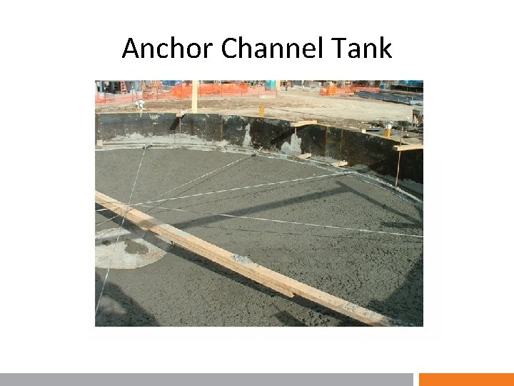 Field Erected Tanks Anchor Channel Steel Bottom Elevated