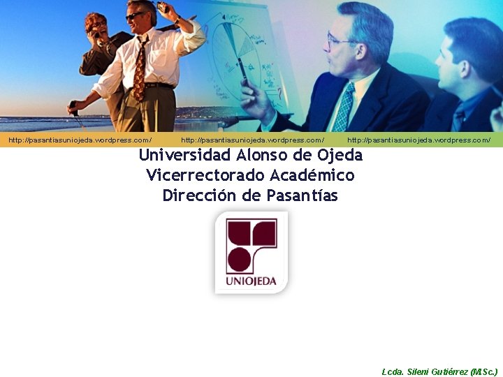 http pasantiasuniojeda wordpress com Universidad Alonso de Ojeda
