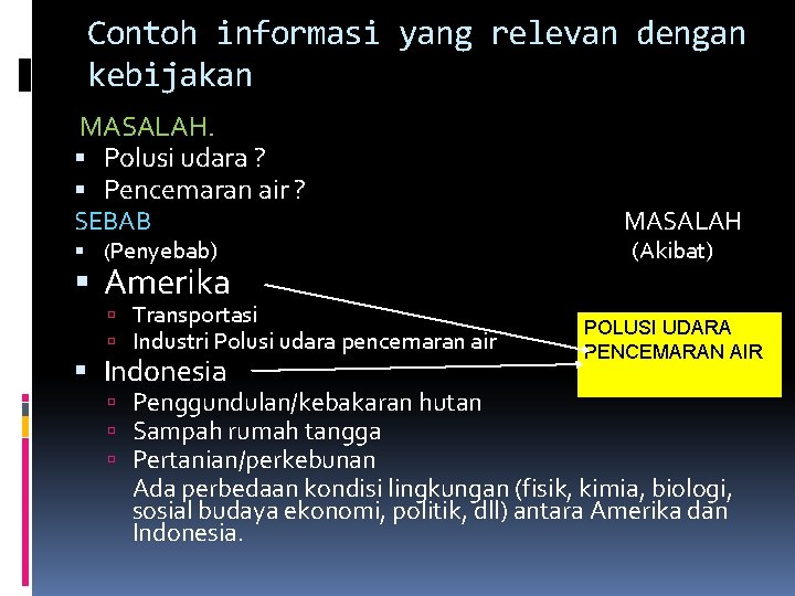 ANALISIS KEBIJAKAN KESEHATAN Topik 3 INFORMASI YANG RELEVAN