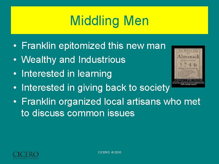 Benjamin Franklin Impact on American History CICERO 2010