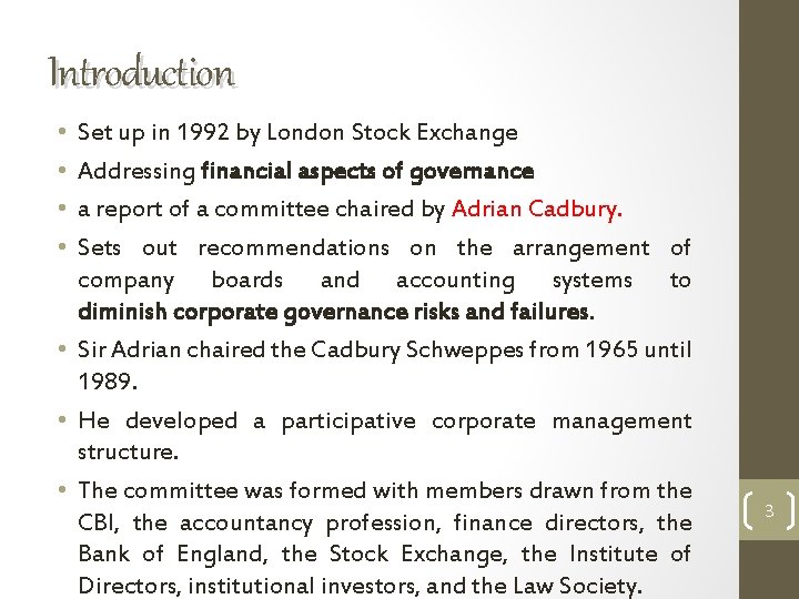 Cadbury committee report 1 CONTENTS Introduction Major contents