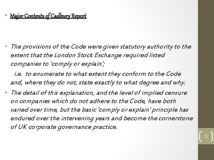 Cadbury committee report 1 CONTENTS Introduction Major contents