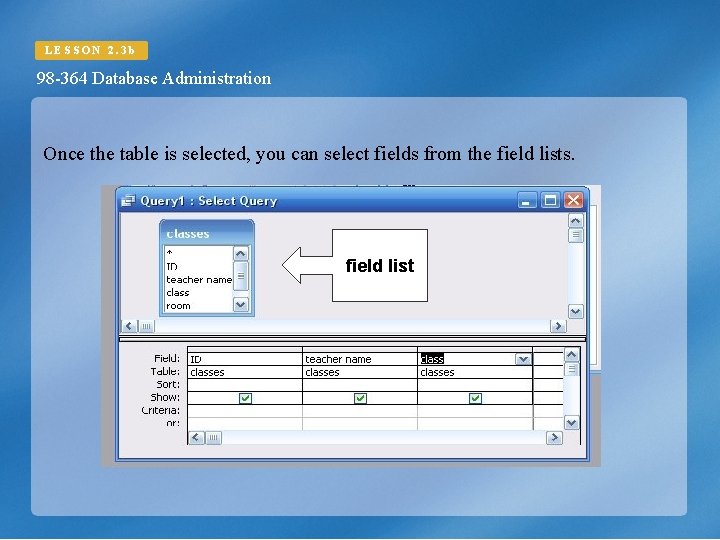 LESSON 2 3 b 98 364 Database Administration