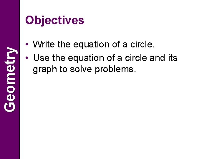 Geometry 10 6 Equations of Circles Geometry Geometry