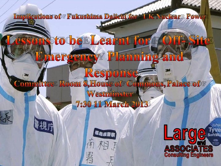 IMPLICATIONS OF FUKUSHIMA DAIICHI FOR UK NUCLEAR POWER