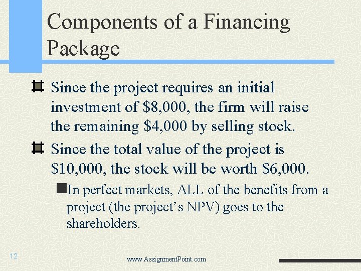 The Cost of Capital is the capital budgeting