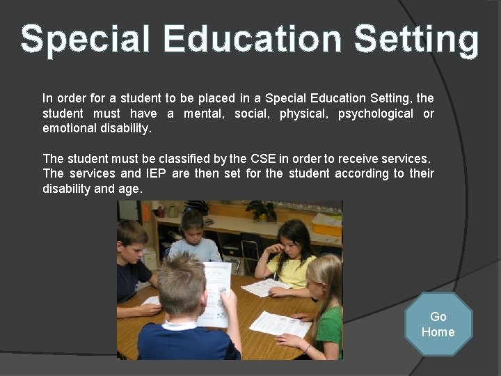 Regular Classroom Setting ELL Pullout Inclusion with Specialist