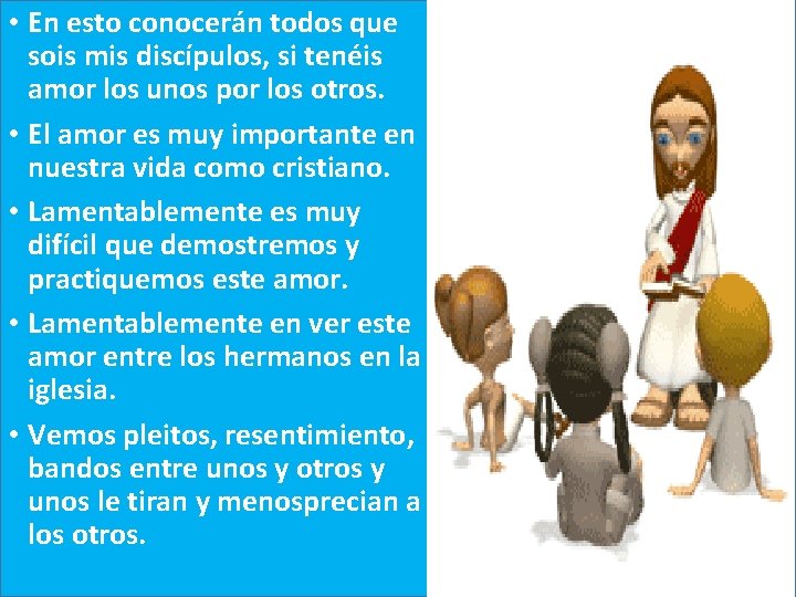 EL AMOR FRATERNAL INTRODUCCION En la biblia encontramos