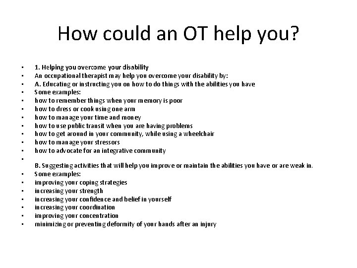 What is the difference between occupational therapy and