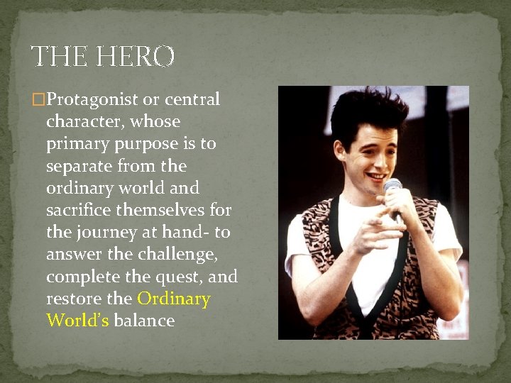 ARCHETYPES INCLUDING THE HEROS JOURNEY Archetypes Situations characters