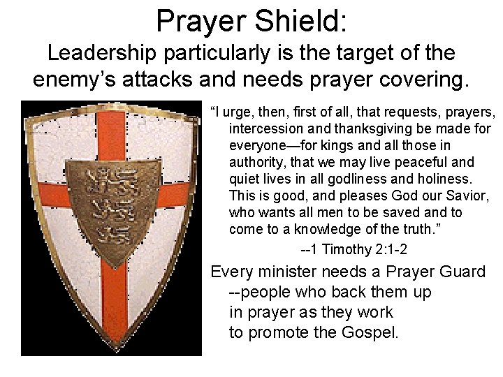 Prayer Shield We are in a spiritual battle