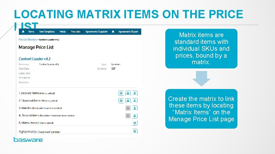 MATRIX ITEMS USERGUIDE Internal ALLOW BUYERS TO SELECT