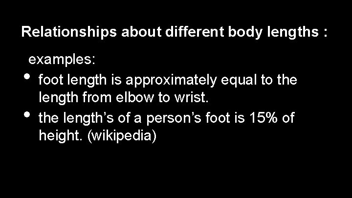 How can you identify someone by examining his