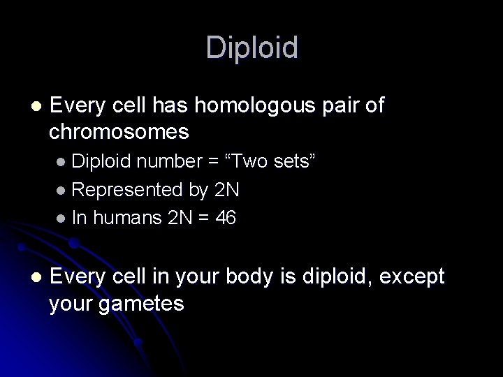11 4 Meiosis Chromosome Number Humans have 46