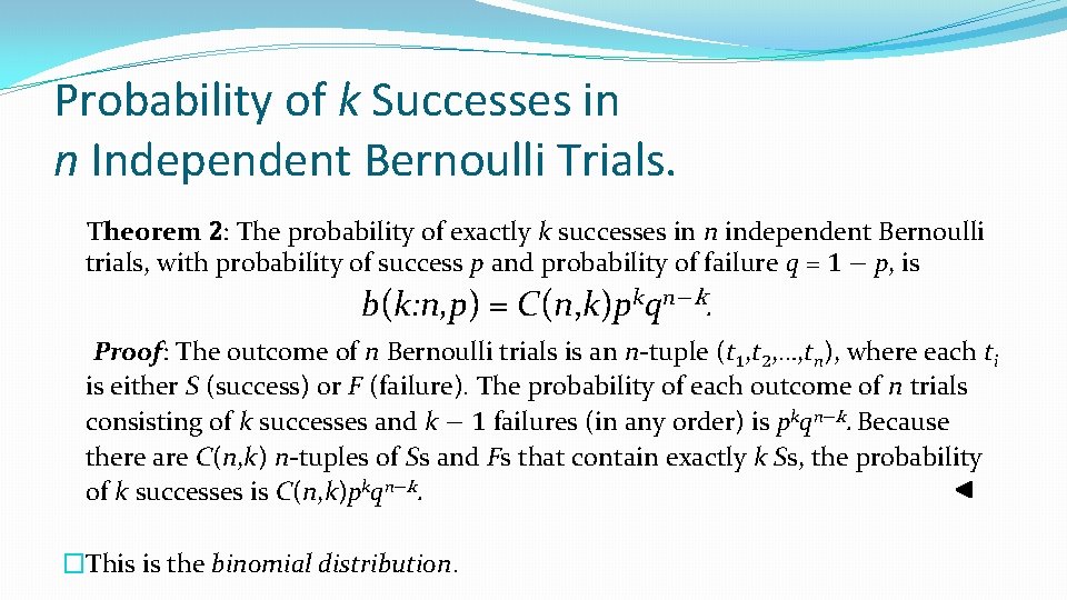 Probability Theory Section 7 2 part 2 Bernoulli