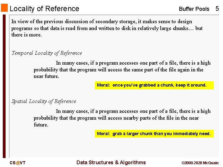 Secondary Storage Buffer Pools 1 Any modern computer