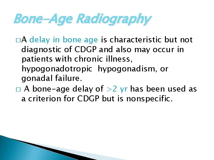 IN THE NAME OF GOD DELAYED PUBERTY Puberty