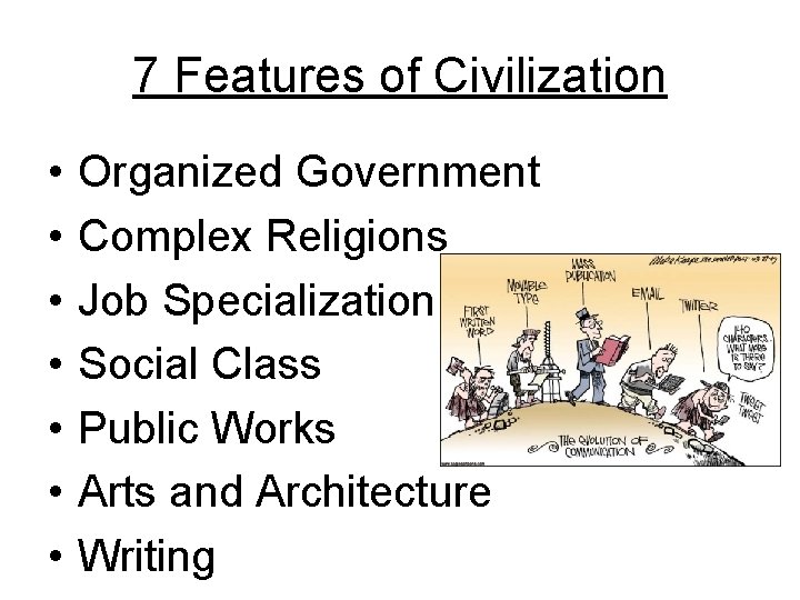 Ancient Civilizations Toward Civilizations Old Stone AgePaleolithic Period