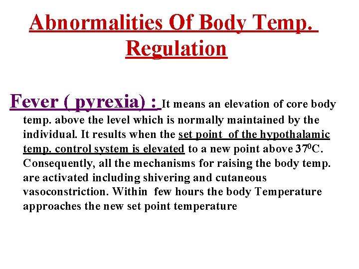 Body Temperature And Its Regulation Normal Body Temperature