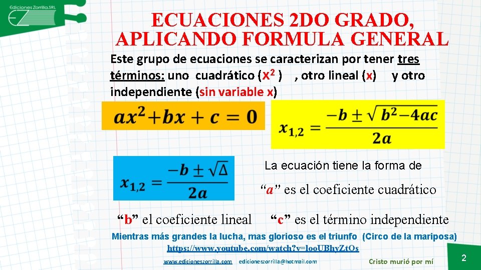 ECUACIONES CUADRTICAS EJERCICIOS FORMULA GENERAL ECUACIONES 2 DO